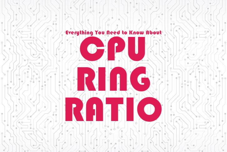 CPU Ring Ratio: What It Means & How to Set It Correctly